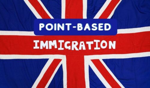 What is UK Points-based Immigration System & How it works?