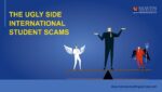 The Ugly Side: International Student Scams - Maven Consulting Services